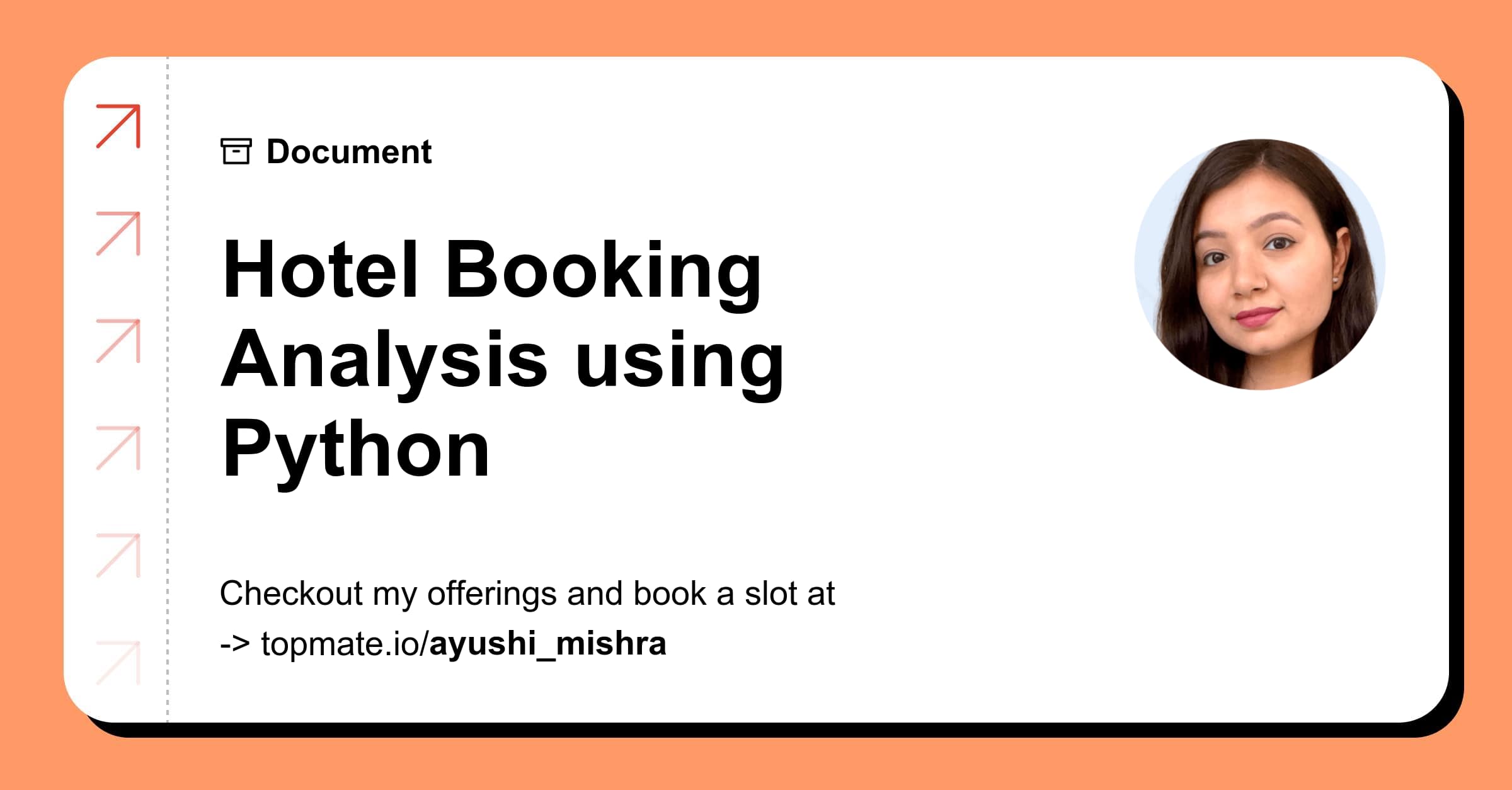 Hotel Booking Analysis using Python with Ayushi Mishra
